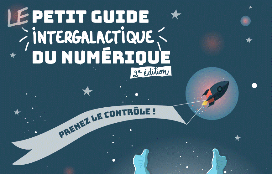 Guide Intergalactique du Numérique | Les Bases du numérique d’intérêt ...